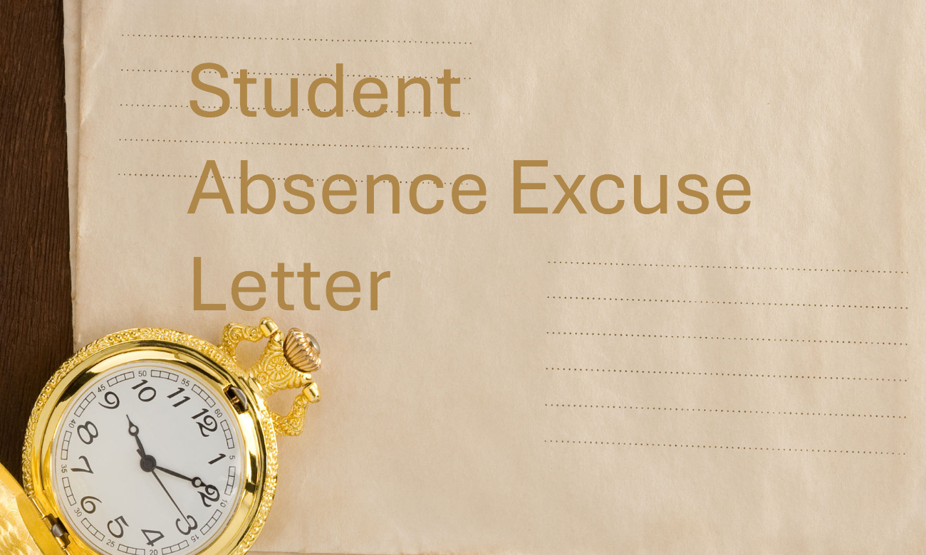 Student Absence Excuse Template for Unplanned Circumstances